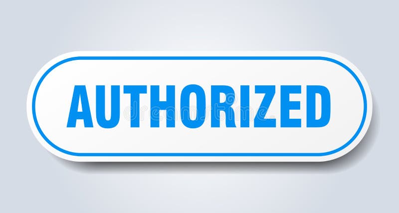 Authorized sticker. stock vector. Illustration of peeler - 158775767