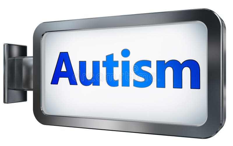Autism on Billboard Background Stock Illustration - Illustration of ...