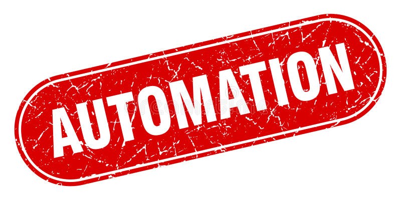 Automation Sign. Automation Grunge Stamp Stock Vector - Illustration of ...
