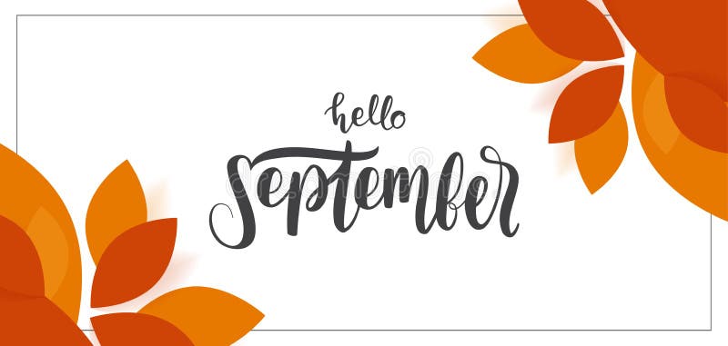 Autumn Background with Handwritten Lettering of Hello September with ...