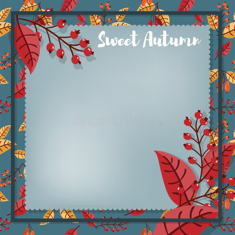 Autumn Background with Sweet Autumn Text with Autumn Leaves Frame Stock ...