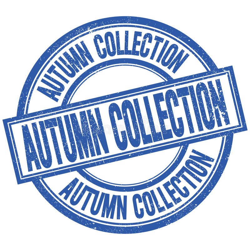 AUTUMN COLLECTION Written Word on Blue Stamp Sign Stock Illustration ...
