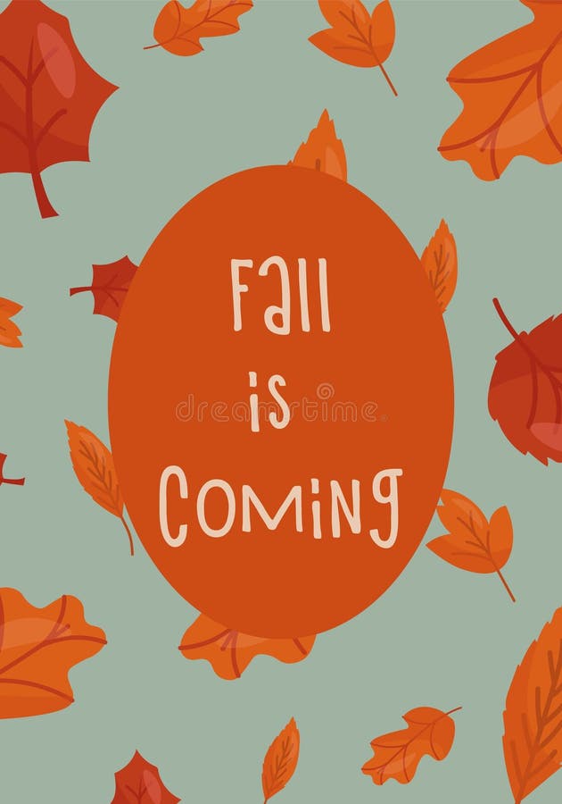 Autumn Illustration. Fall is Coming Quote Stock Illustration ...