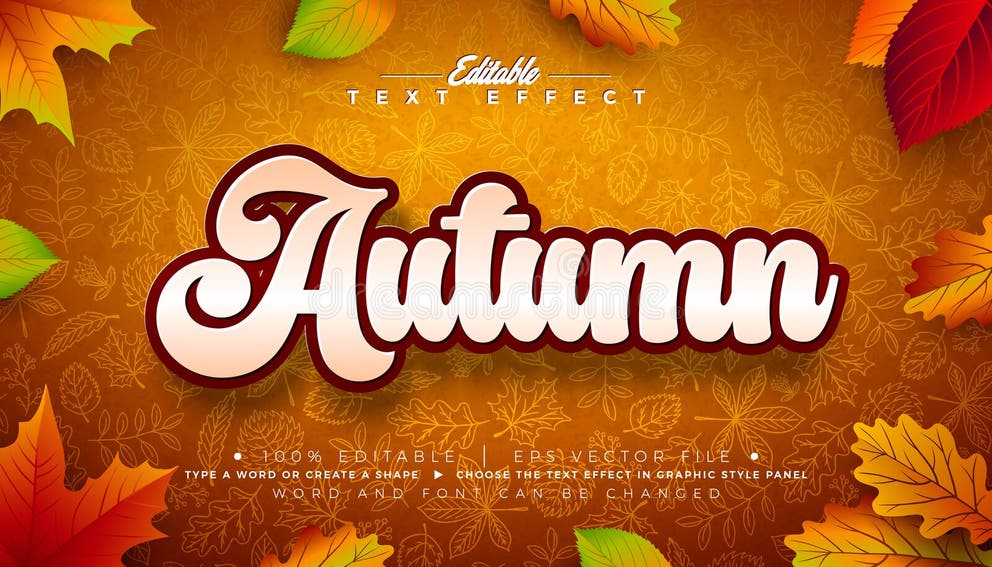 Autumn Text Effect Design Editable and Scalable Vector Graphic Style with Shadow and Falling ...