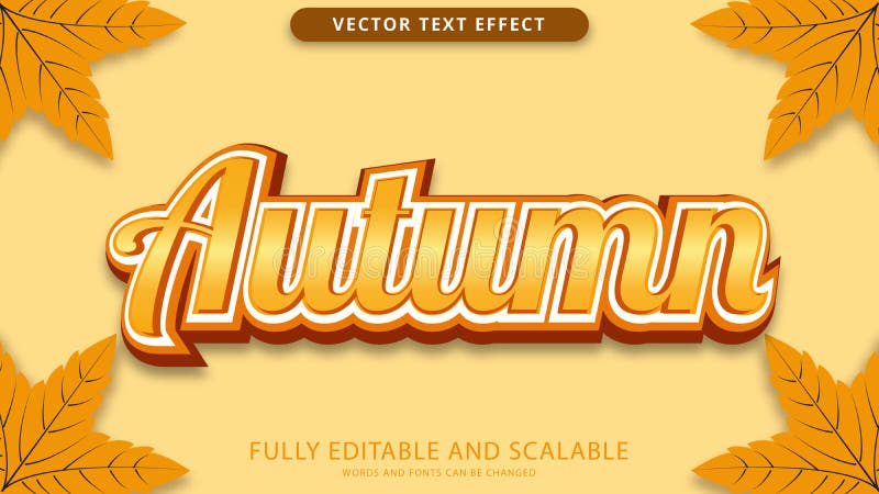 Autumn Text Effect Editable Eps File Stock Vector - Illustration of ...
