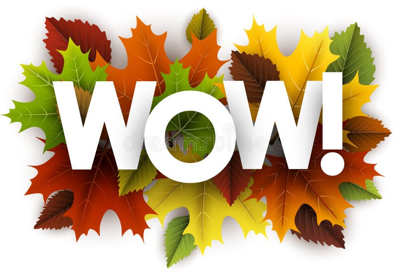 Autumn Wow Background with Leaves. Stock Vector - Illustration of ...