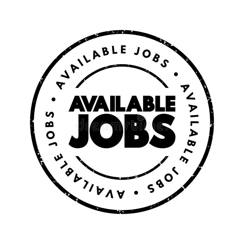 Available Jobs Text Stamp, Concept Background Stock Illustration ...