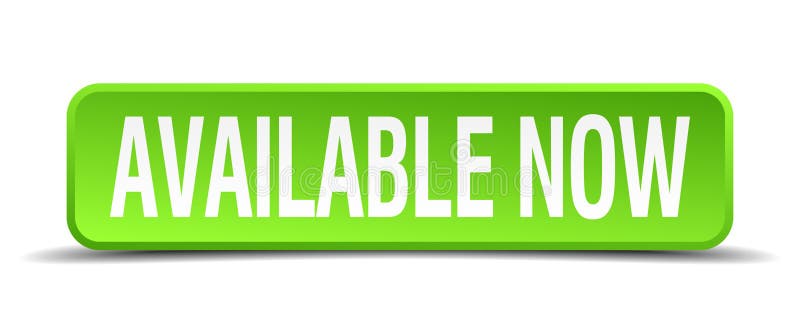 Available now button stock vector. Illustration of shiny - 121045640