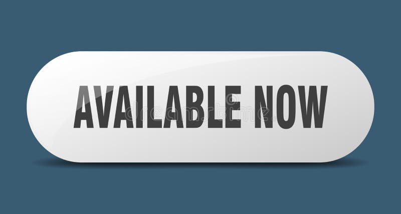 Available Now Button. Available Now Sign. Key. Push Button Stock Vector ...