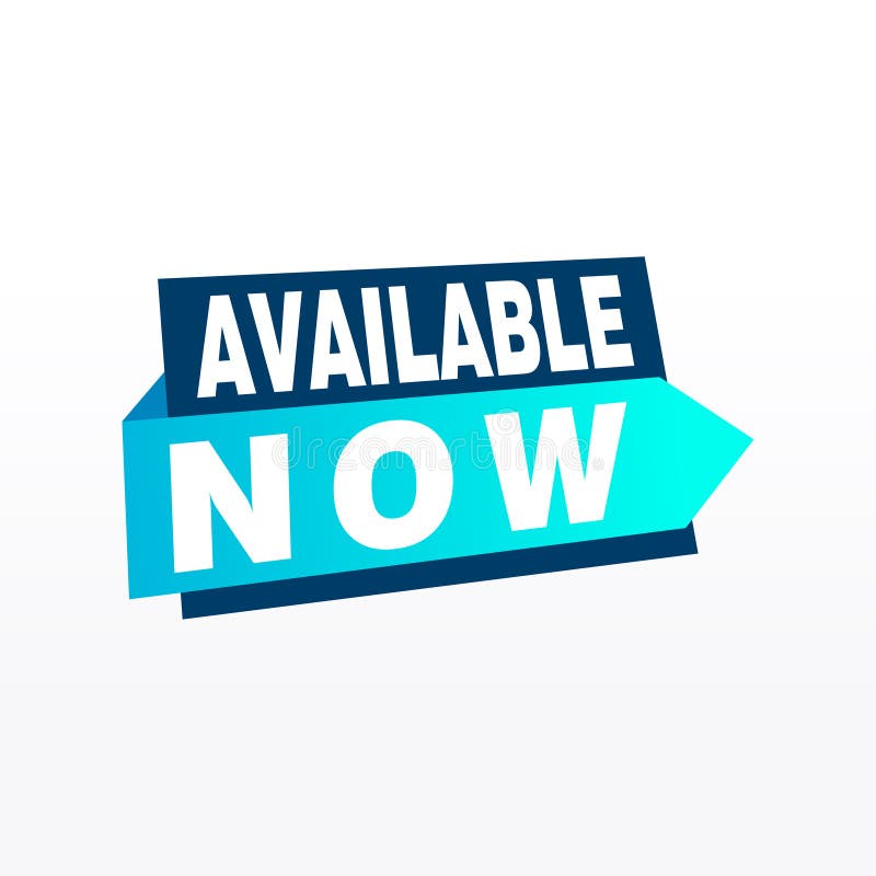 Available Now Label, Badge, Seal or Burst Flat Vector Icon for Apps and ...