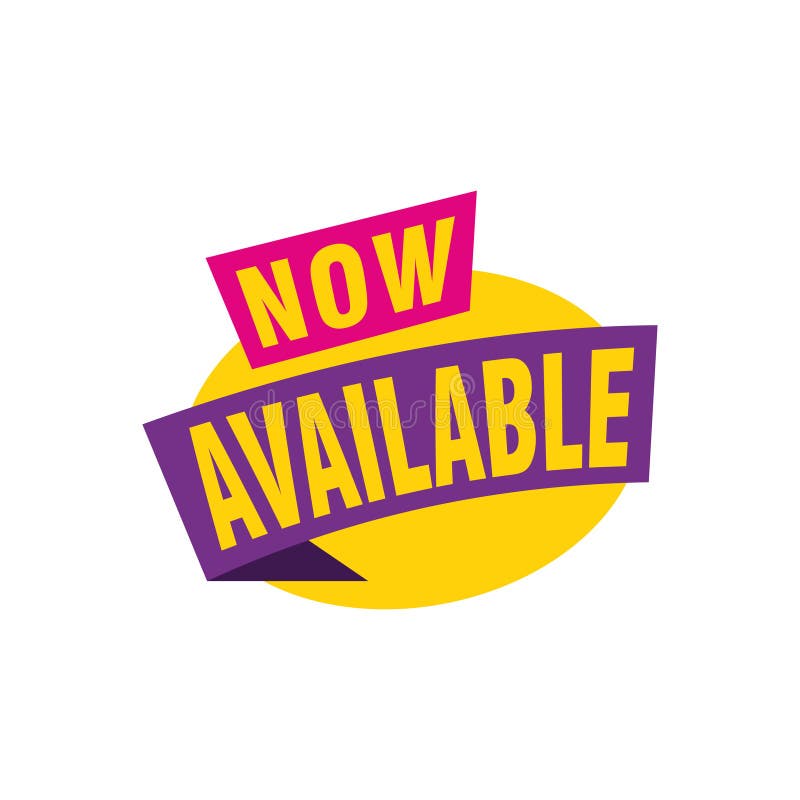 Available Now Label, Badge, Seal or Burst Flat Vector Icon for Apps and ...