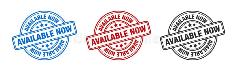 Available Now - Stamp, Imprint, Seal Template. Grunge Effect. Vector ...