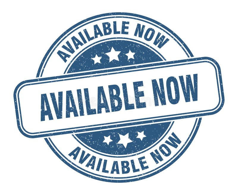 Available Now Stamp. Available Now Round Grunge Sign Stock Vector ...