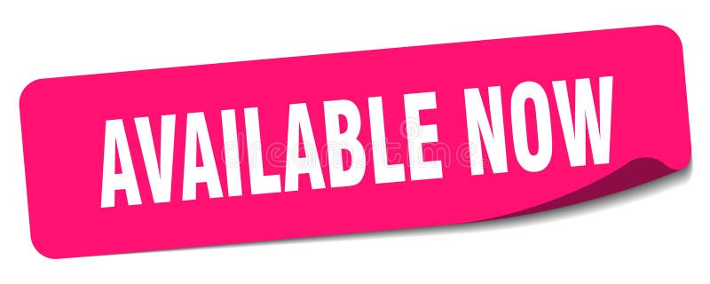 Available Now Sticker. Available Now Label Stock Vector - Illustration ...