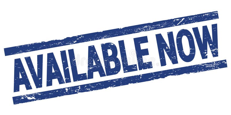 AVAILABLE NOW Text on Blue Rectangle Stamp Sign Stock Illustration ...