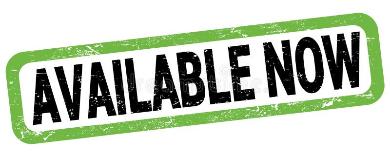 AVAILABLE NOW Text Written on Green-black Rectangle Stamp Stock Image ...
