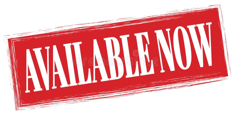 AVAILABLE NOW Text Written on Red Stamp Sign Stock Illustration ...