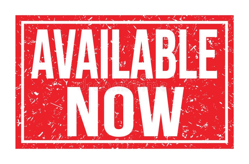 AVAILABLE NOW, Words on Red Rectangle Stamp Sign Stock Illustration ...