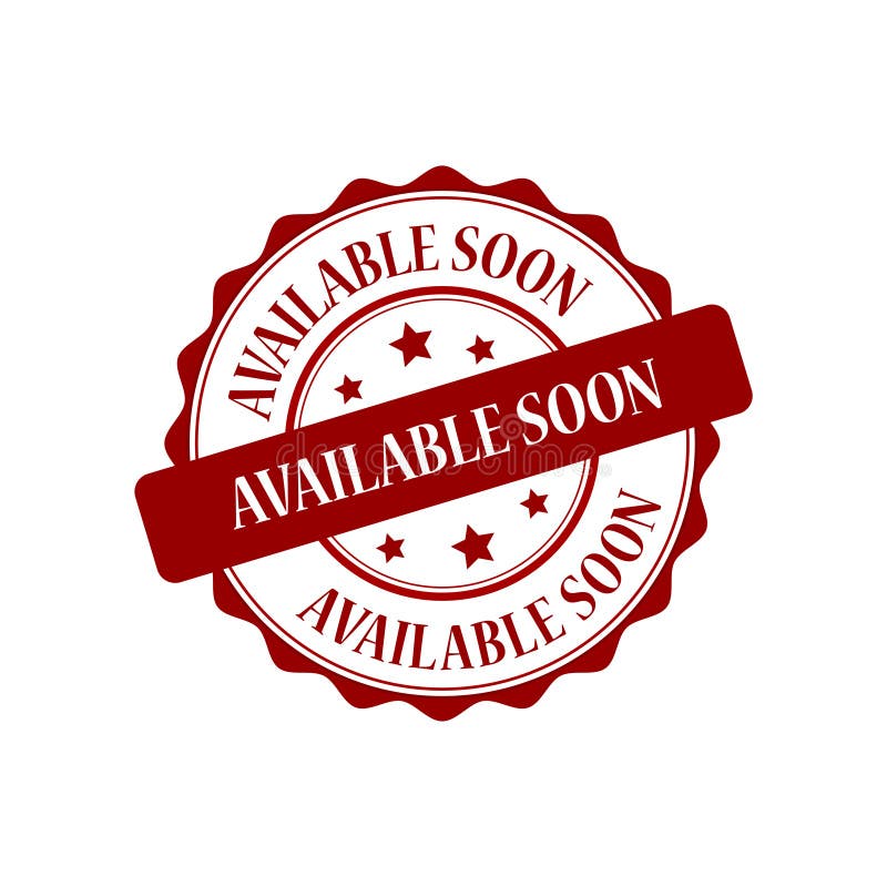 Available Soon Stamp Illustration Stock Vector - Illustration of blue ...