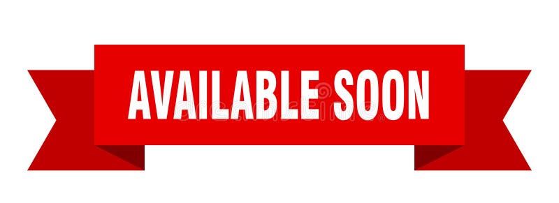 Available soon ribbon. stock vector. Illustration of sign - 153819684