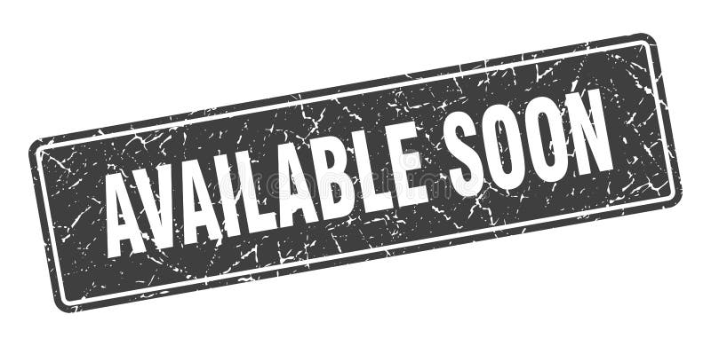 Available Soon Rubber Stamp Stock Illustration - Illustration of ...