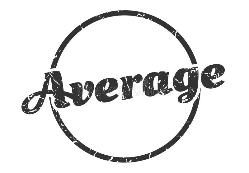 Average stamp stock vector. Illustration of grunge, average - 125003540