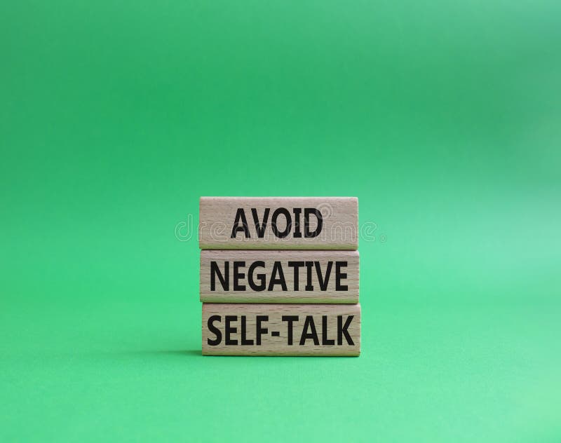 Avoid Negative Self-talk Symbol. Concept Words Avoid Negative Self-talk ...