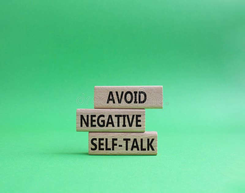 Avoid Negative Self-talk Symbol. Concept Words Avoid Negative Self-talk ...