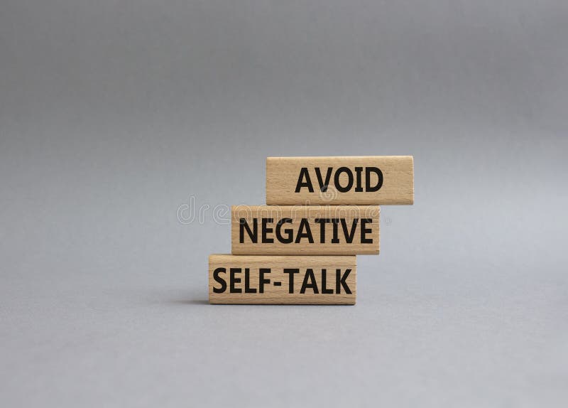 Avoid Negative Self-talk Symbol. Concept Words Avoid Negative Self-talk ...