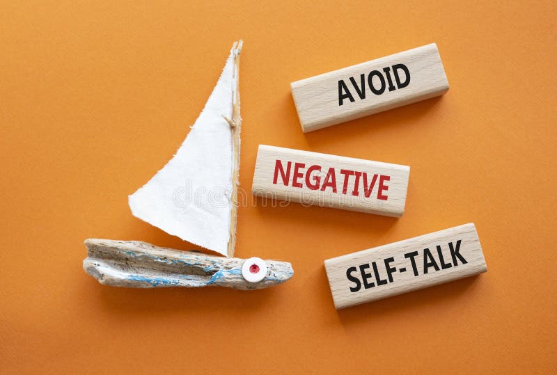 Avoid Negative Self-talk Symbol. Concept Words Avoid Negative Self-talk ...