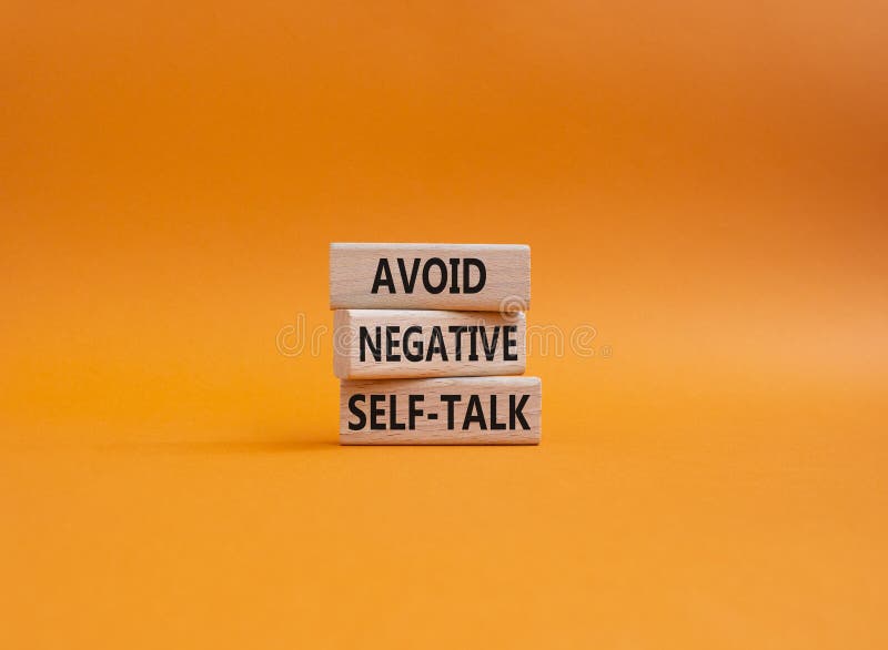Avoid Negative Self-talk Symbol. Concept Words Avoid Negative Self-talk ...