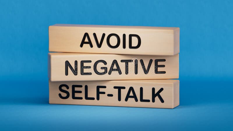 Avoid Negative Self-talk Symbol. Concept Words Avoid Negative Self-talk ...
