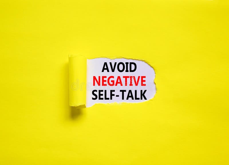 Avoid Negative Self-talk Symbol. Concept Words Avoid Negative Self-talk ...