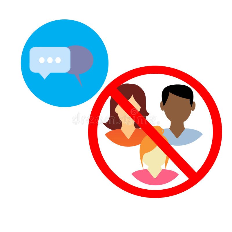 Forbidden Sign with People and Speech Bubbles, Avoid People Who Gossip ...