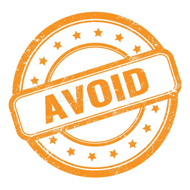 AVOID Text Written on Orange Grungy Round Stamp Stock Illustration ...