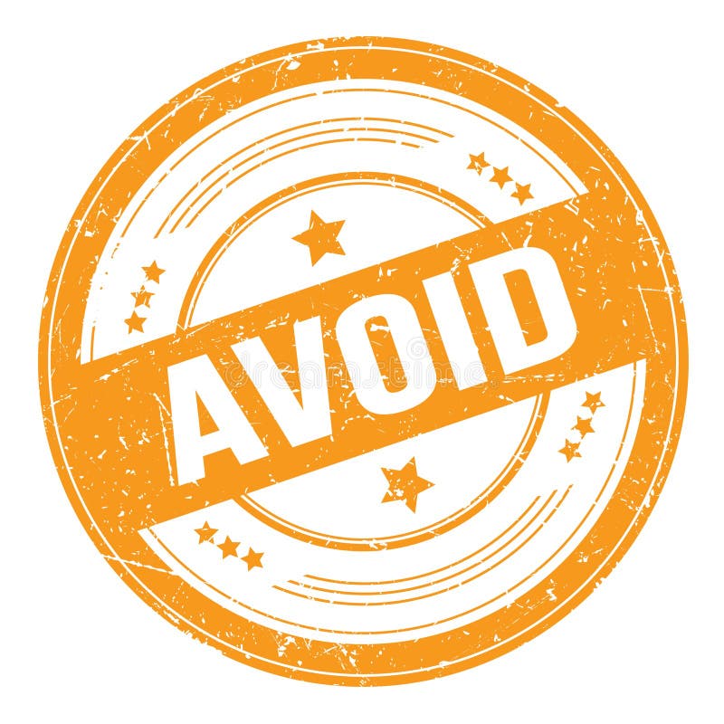 AVOID Text on Orange Round Grungy Stamp Stock Illustration ...