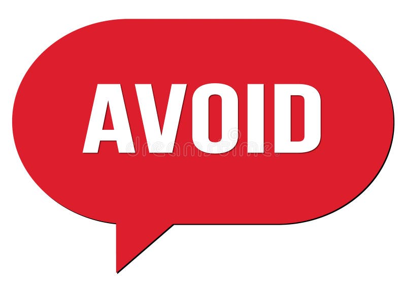 AVOID Text Written in a Red Speech Bubble Stock Illustration ...