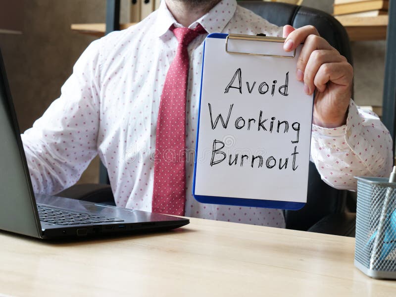Avoid Working Burnout is Shown on the Business Photo Using the Text ...