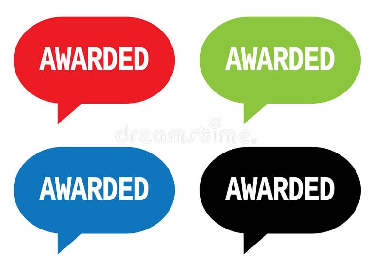 AWARDED Text, on Rectangle Speech Bubble Sign. Stock Illustration ...