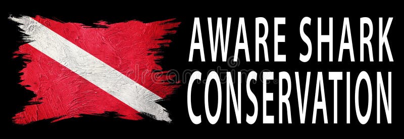 Aware Shark Conservation, Diver Down Flag, Scuba Flag Stock ...