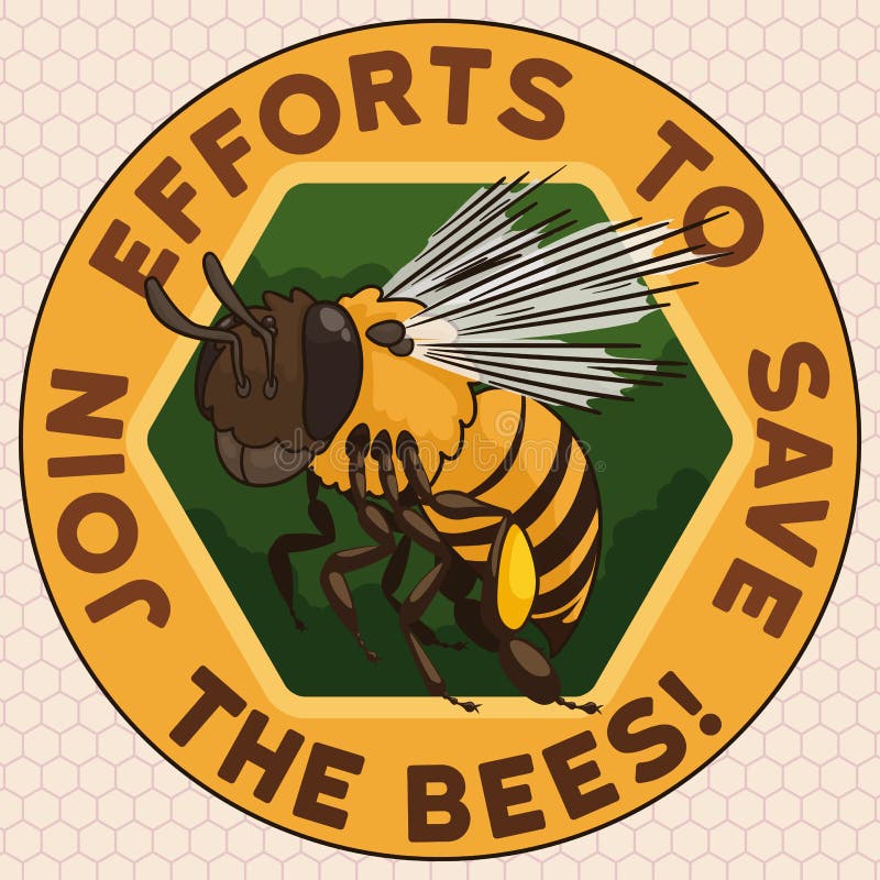 Awareness Button with Flying Bee Promoting Preservation Efforts, Vector ...