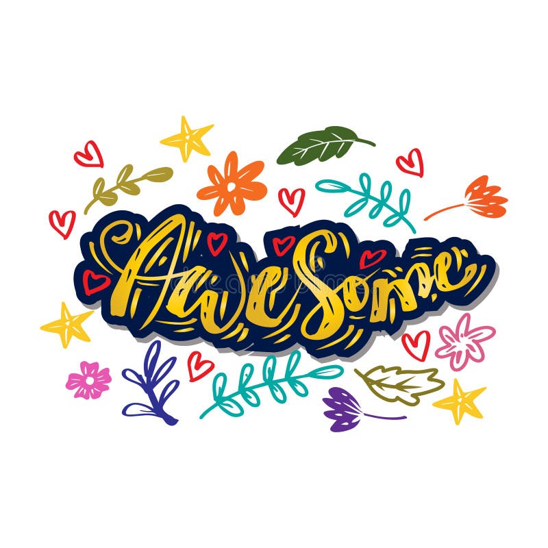 Awesome Handwritten Inscription Stock Illustrations – 359 Awesome ...