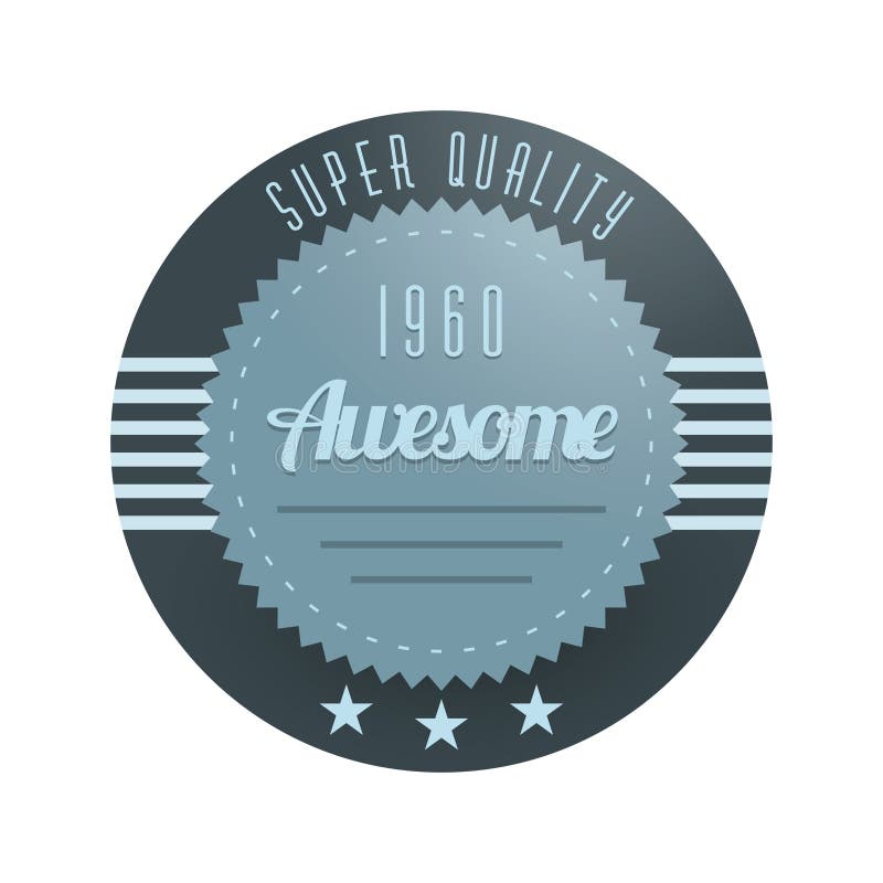 Awesome Quality Label. Vector Illustration Decorative Design Stock ...