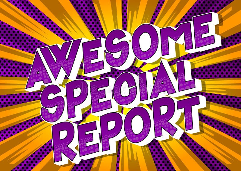 Special Report - Comic Book Style Word. Stock Vector - Illustration of ...