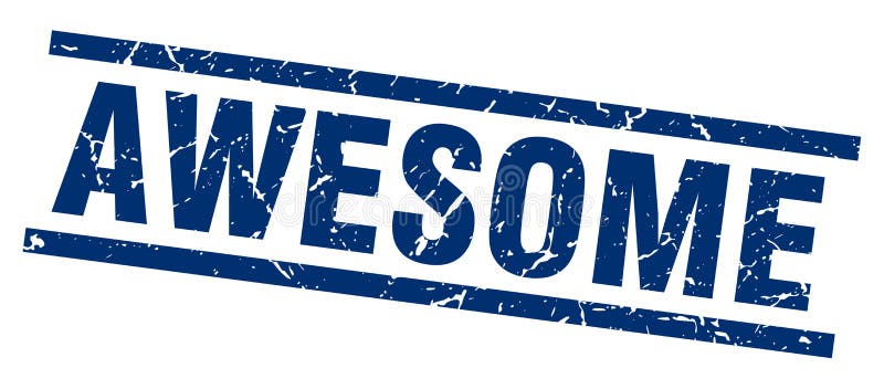 Awesome Stamp. Awesome Square Grungy Isolated Sign Stock Vector ...