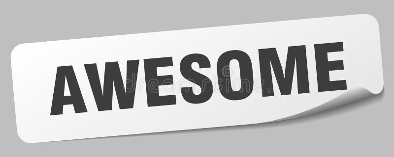 Awesome Sticker. Awesome Label Stock Vector - Illustration of awesome ...