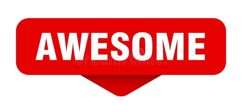 Awesome Sticker. Awesome Sign on Transparent Background Stock Vector ...
