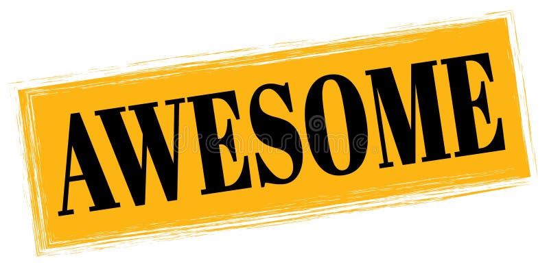 AWESOME Text Written on Orange-black Stamp Sign Stock Illustration ...