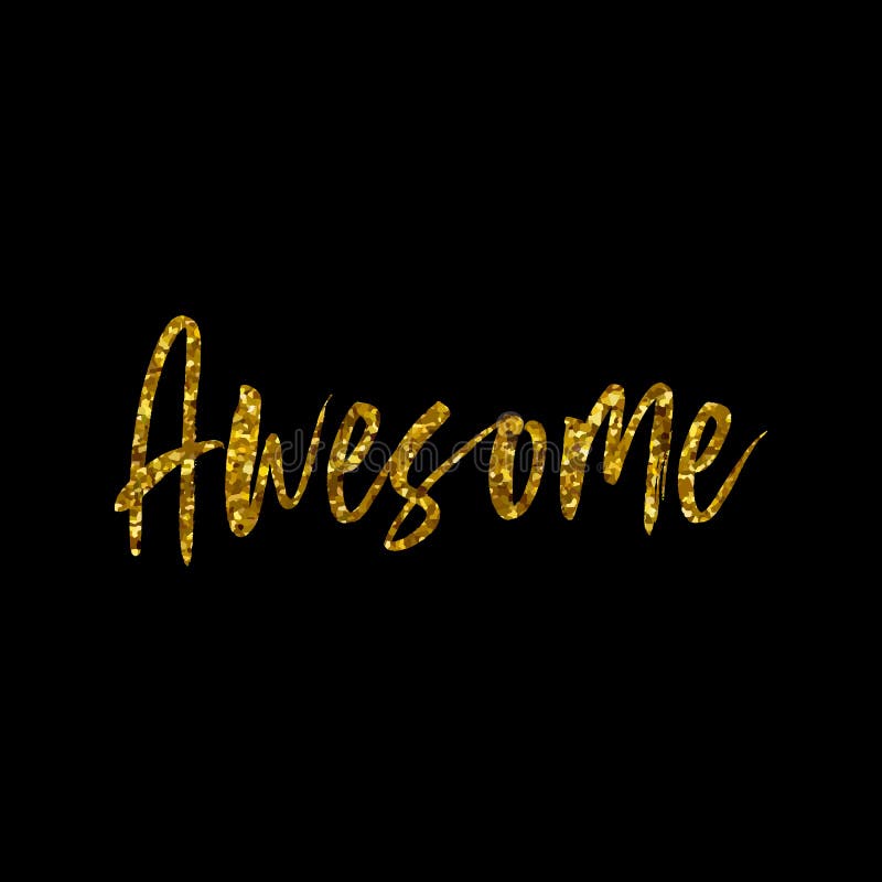Awesome Word Glitter Gold Lettering Text Vector Design Stock Vector ... Awesome Word Glitter Gold Lettering Text Vector Design Stock Vector ...