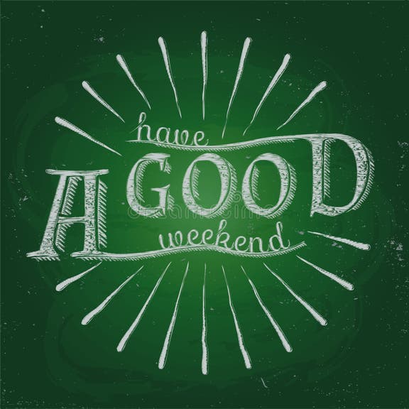 Ayez un bon week-end EPS10 illustration de vecteur. Illustration du ...
